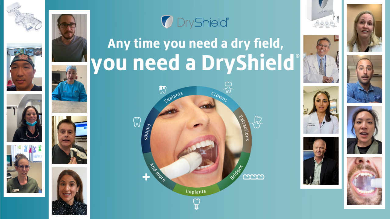 DryShield Testimonials: Chairside Stories